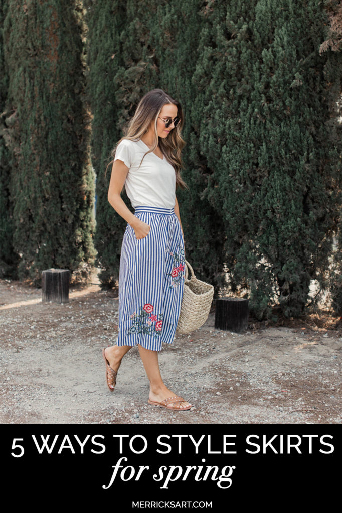 5 Ways To Style Skirts For Spring and Summer - Merrick's Art