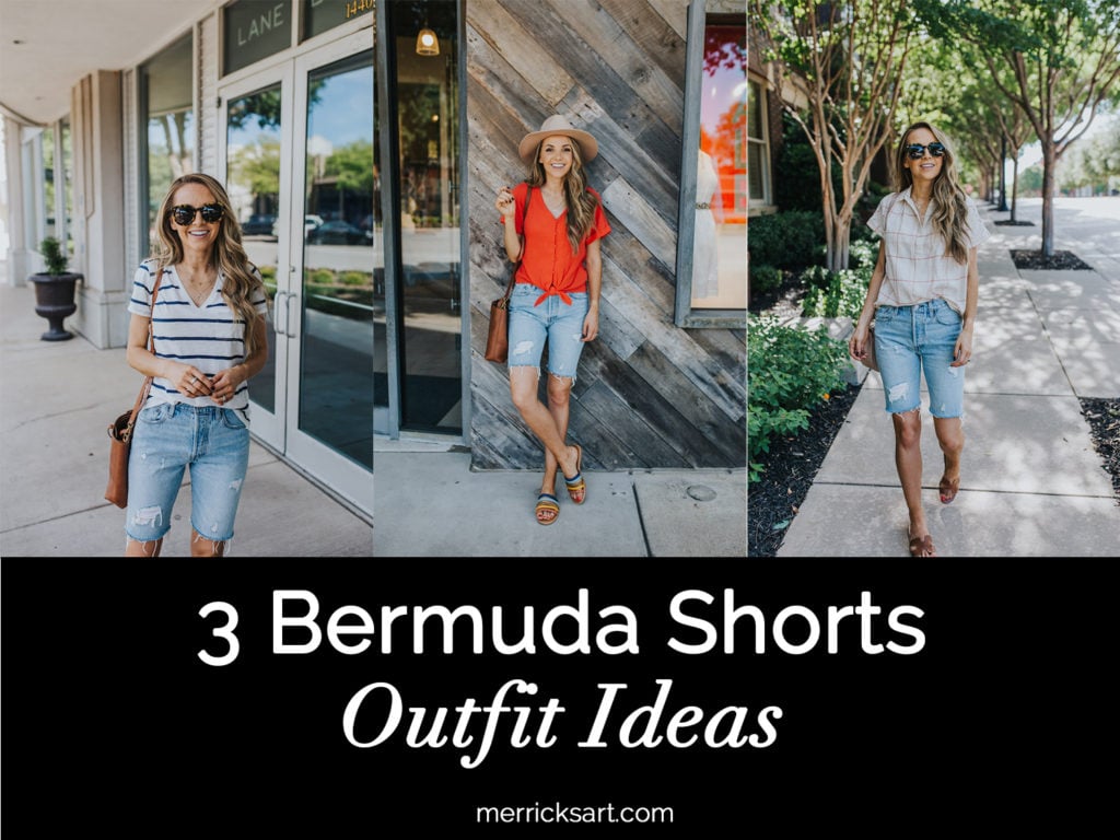 3 Bermuda Shorts Outfit Ideas - Merrick's Art