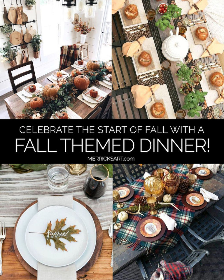 How To Host A Fall Themed Dinner + Some Inspiration - Merrick's Art