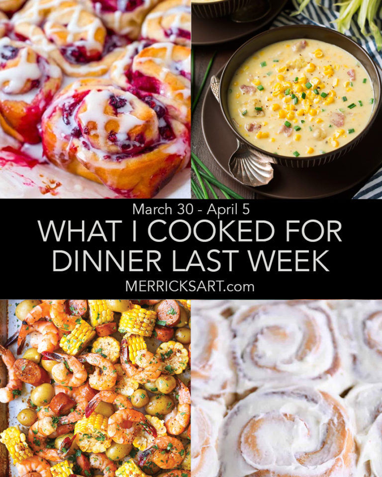 What I Cooked for Dinner This Week (Weekly Menu) - Merrick's Art