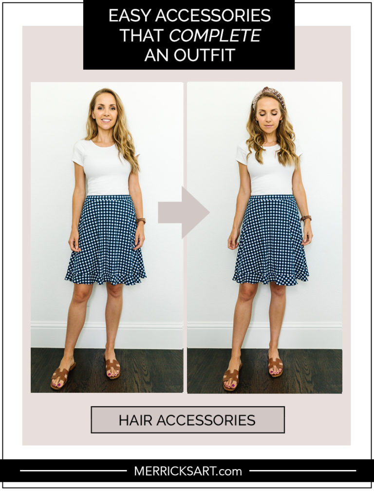 Finishing An Outfit with 4 Easy Accessories - Merrick's Art