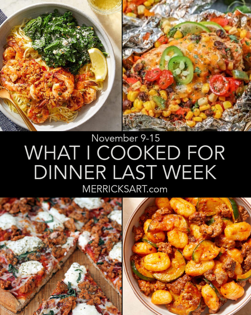 Weekly Menu, November 9-15 - Merrick's Art