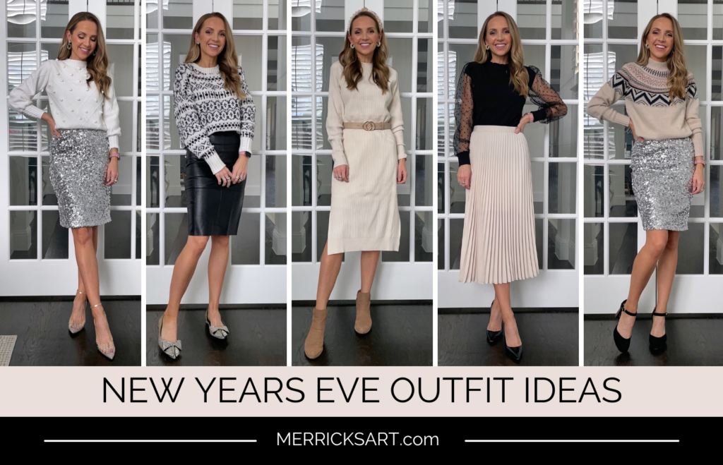 4 New Year's Eve Outfits (Dressy + Casual) - Merrick's Art