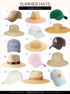 Summer Hats - My Favorite Picks | Merrick's Art