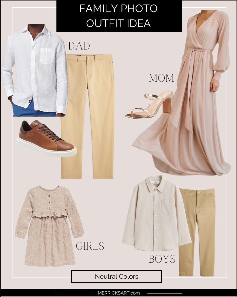 Neutral Family Picture Outfits - Merrick's Art