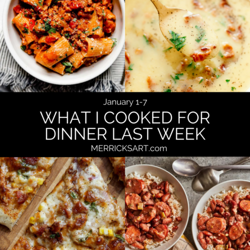 What I Cooked for Dinner This Week (Weekly Menu) - Merrick's Art