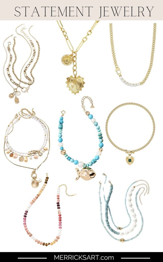 Statement Jewelry I’m Wearing This Summer - Merrick's Art